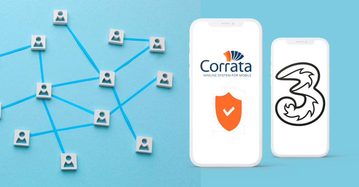 Corrata Announces Partnership with Three UK - Corrata Mobile Security